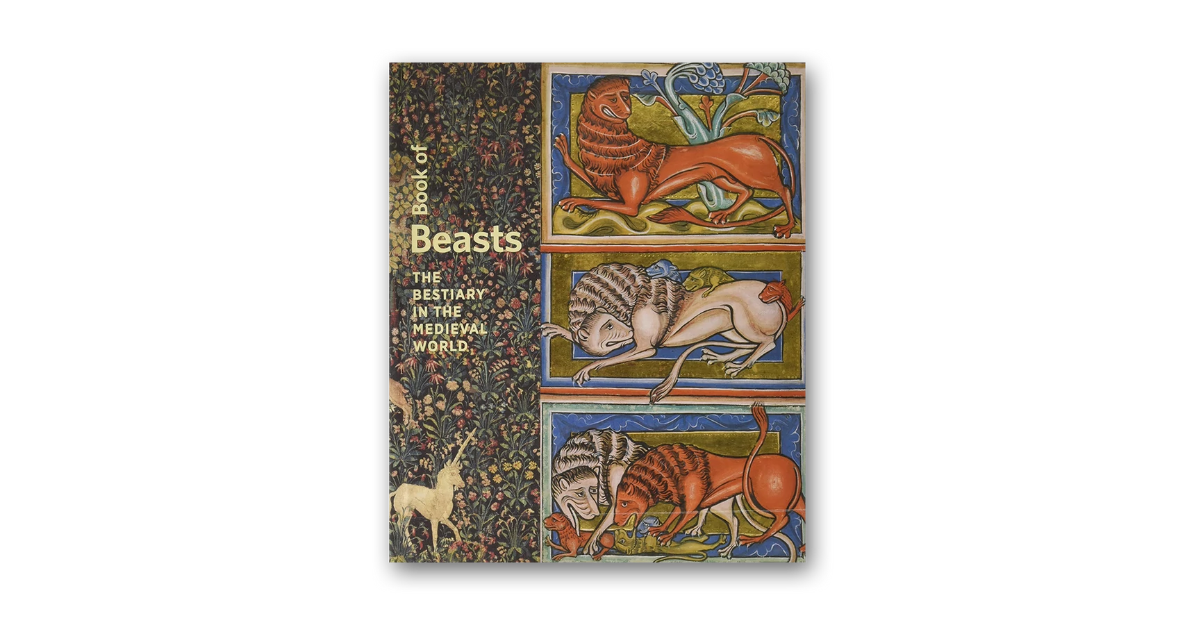 Book of Beasts - The Bestiary in the Medieval World