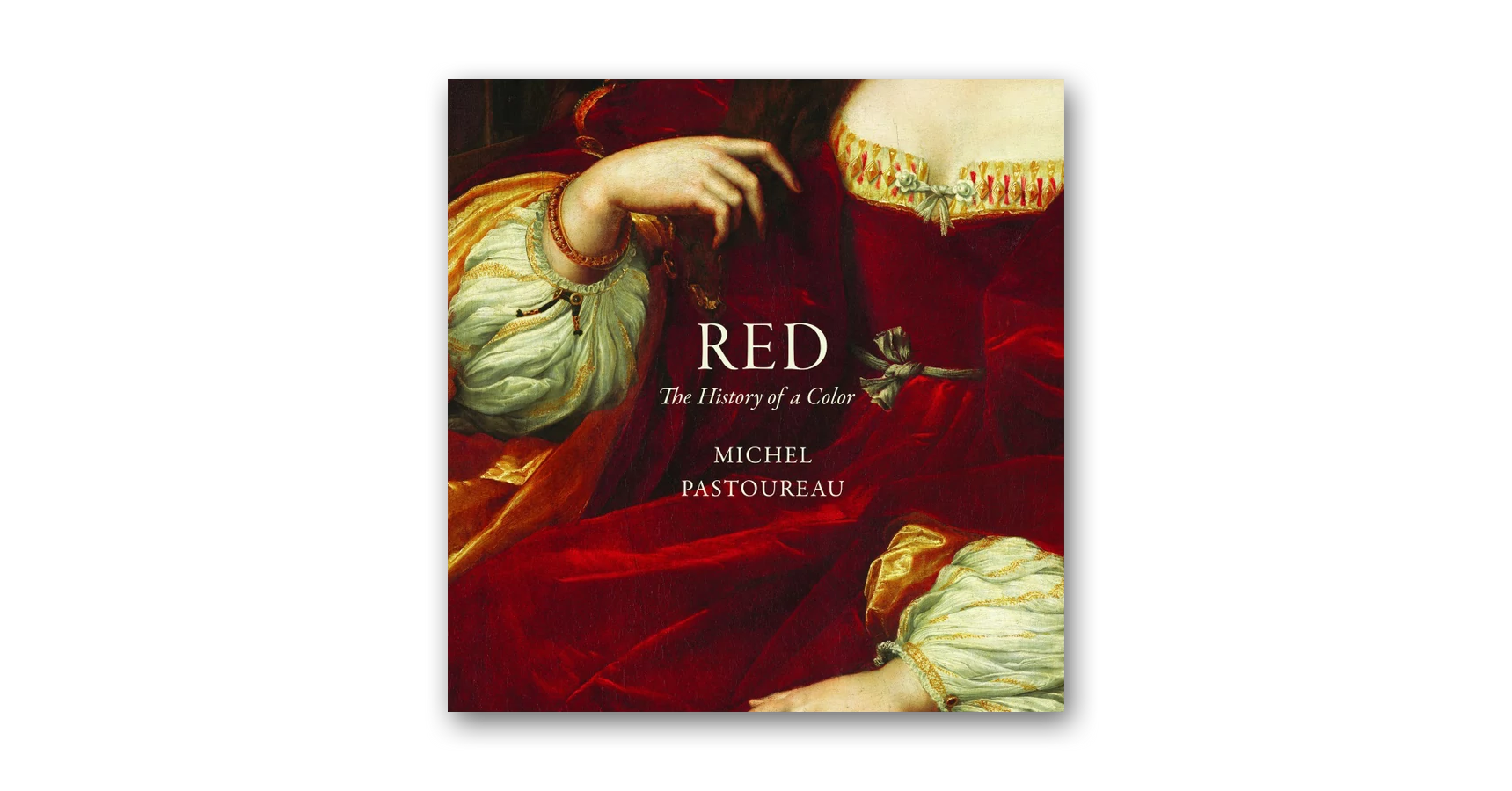 Red: The History of a Color