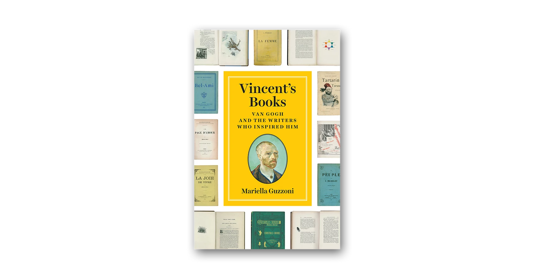 Vincent's Books: Van Gogh and the Writers Who Inspired Him